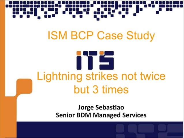 ISM BCP Case study | PPTX