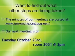 ISM Go Green presentation | PPT