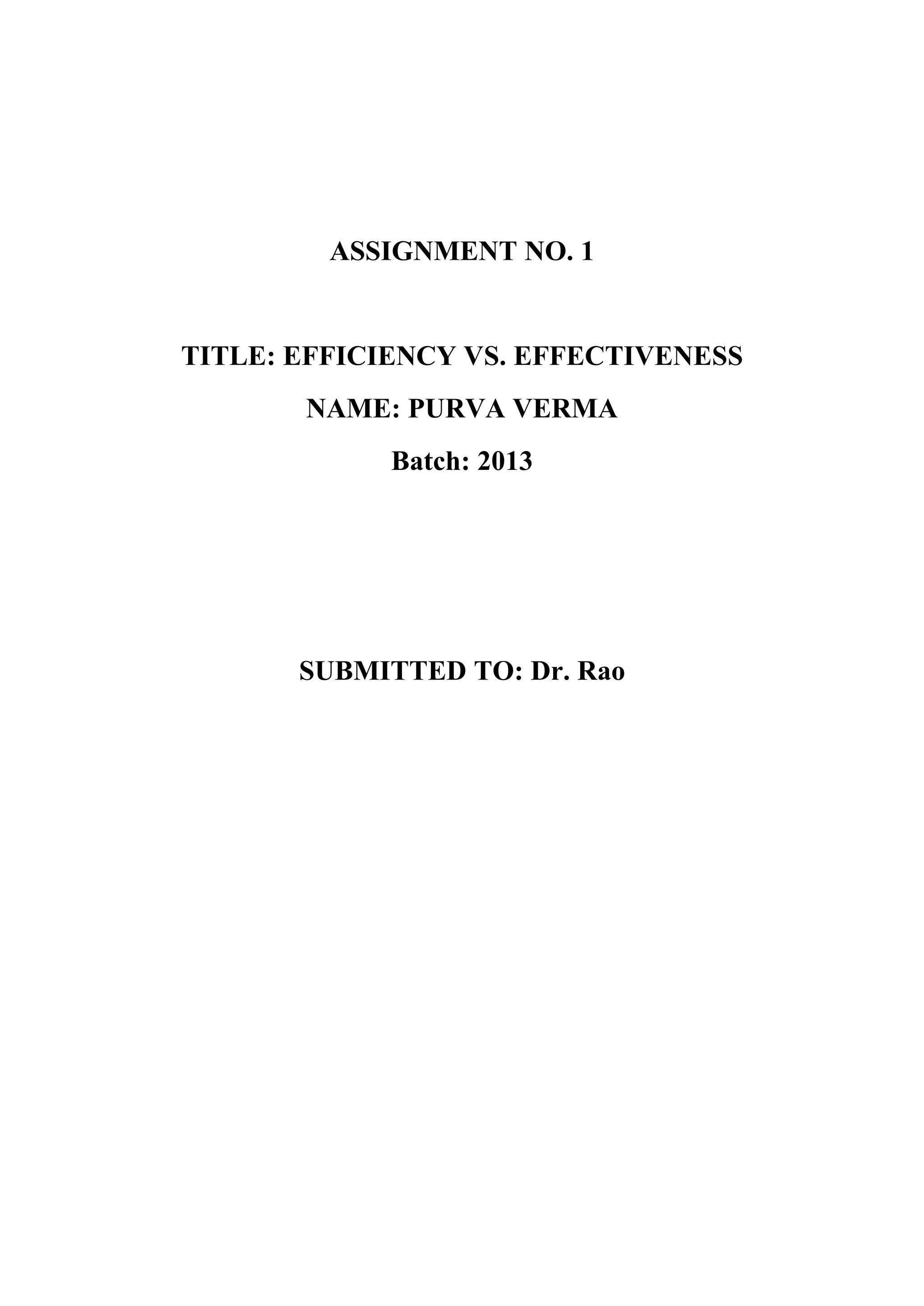Efficiency versus Effectiveness | DOCX
