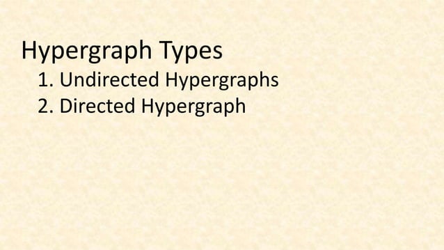 Introduction to Hypergraphs | PPTX