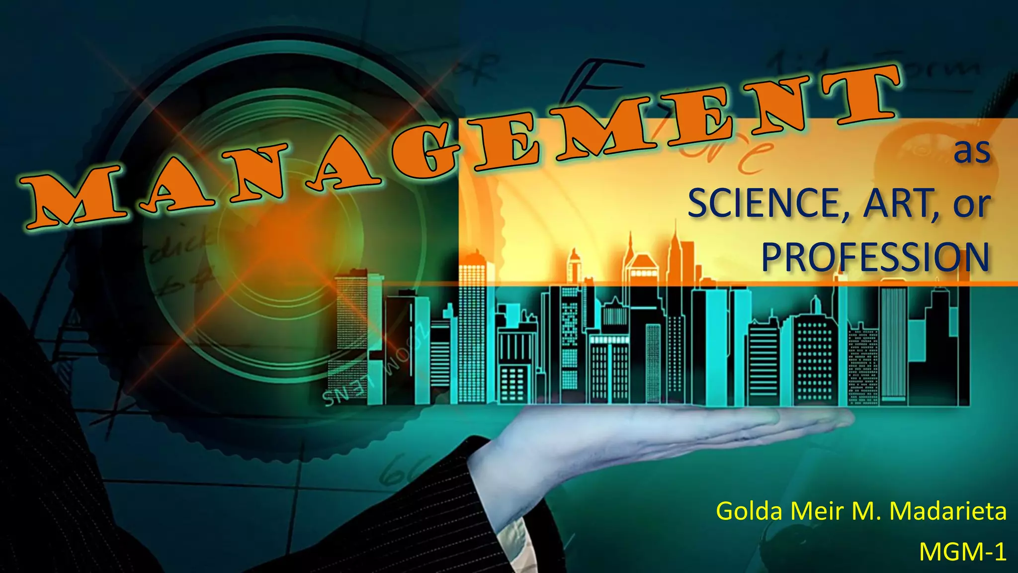 Is management an art science or profession | PDF | Business | Business and Finance