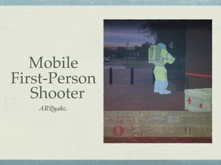 Ismar09 AR Games: Types and Technologies | PPT