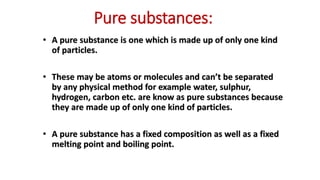 Is matter pure around us. ppt made by radhika | PPTX