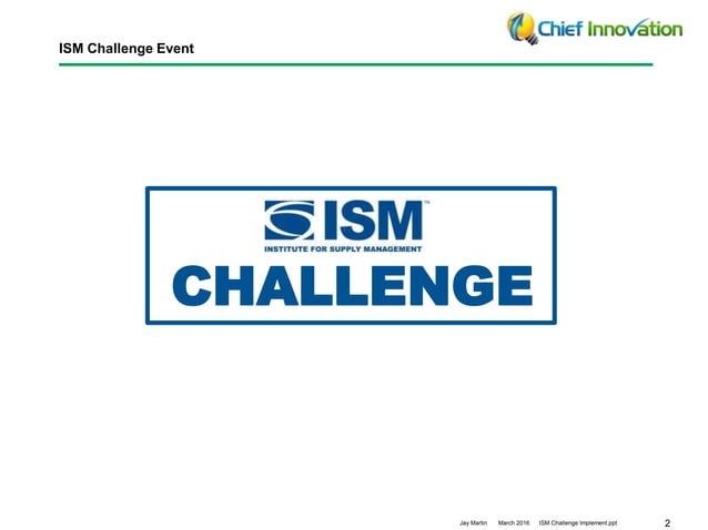 ISM Challenge | PPT
