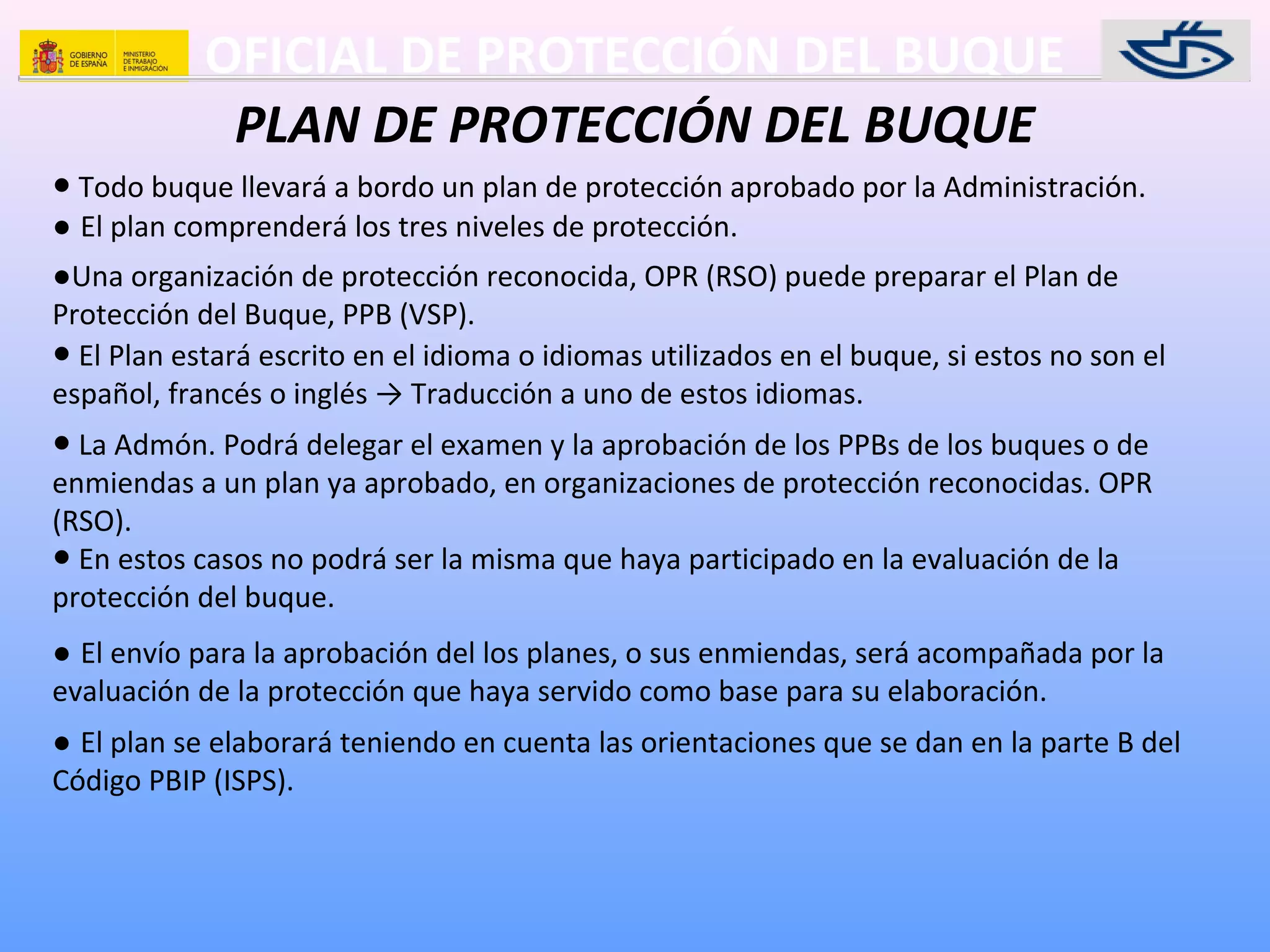 ISM Curso ISPS. 5- Ship security plan. | PPT