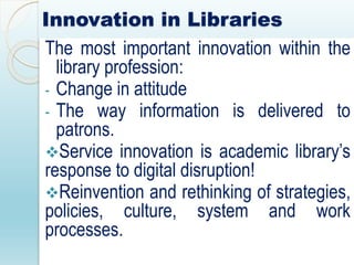 Disruptive Innovation in Libraries | PPTX