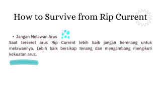 Ismi 'Alimatunnisa_26050120120034_Ose A_Rip Current.pptx