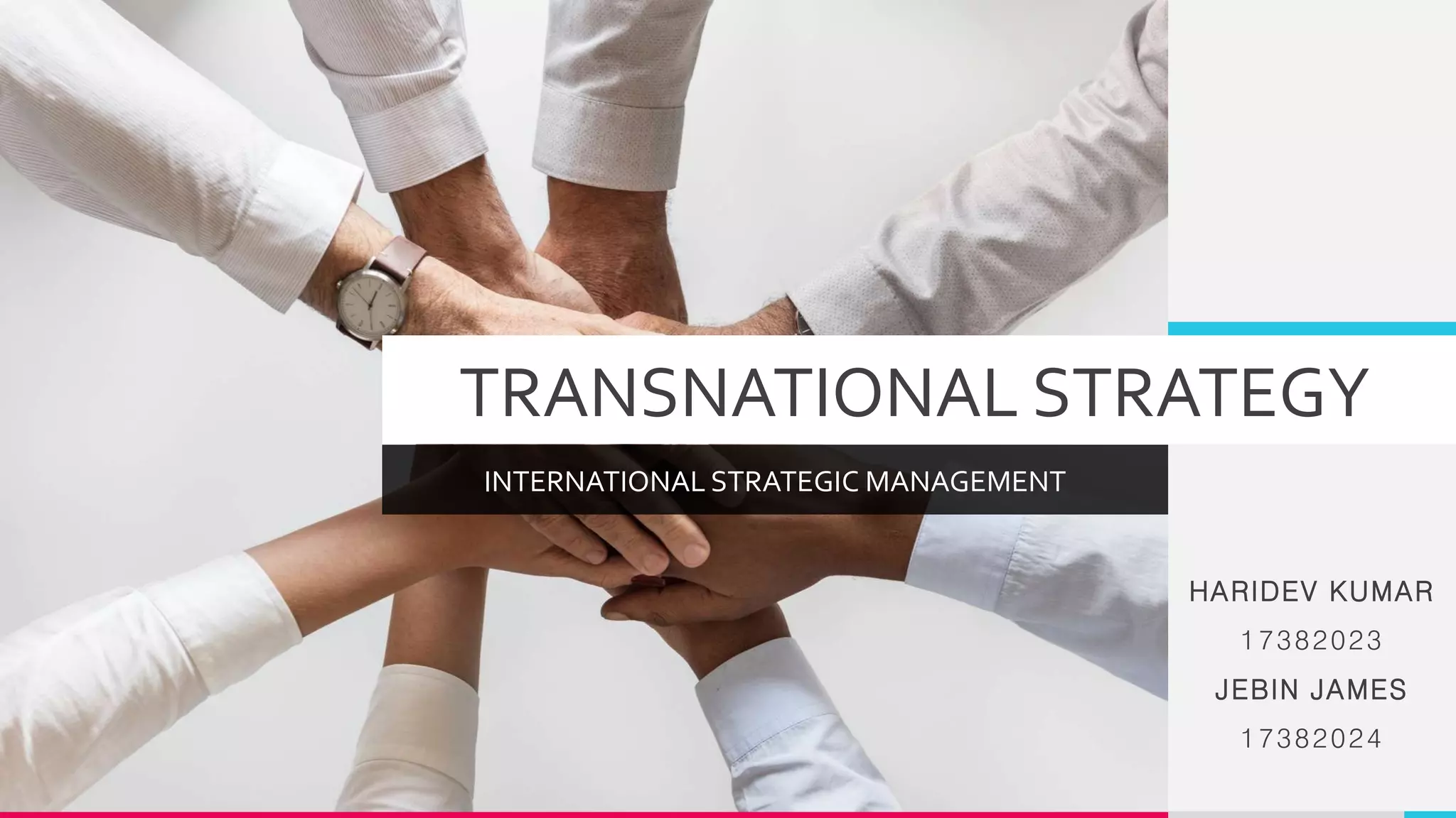 Transnational Strategy (A study & Examples) | PPT