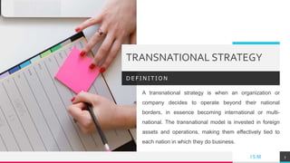 Transnational Strategy (A study & Examples) | PPT