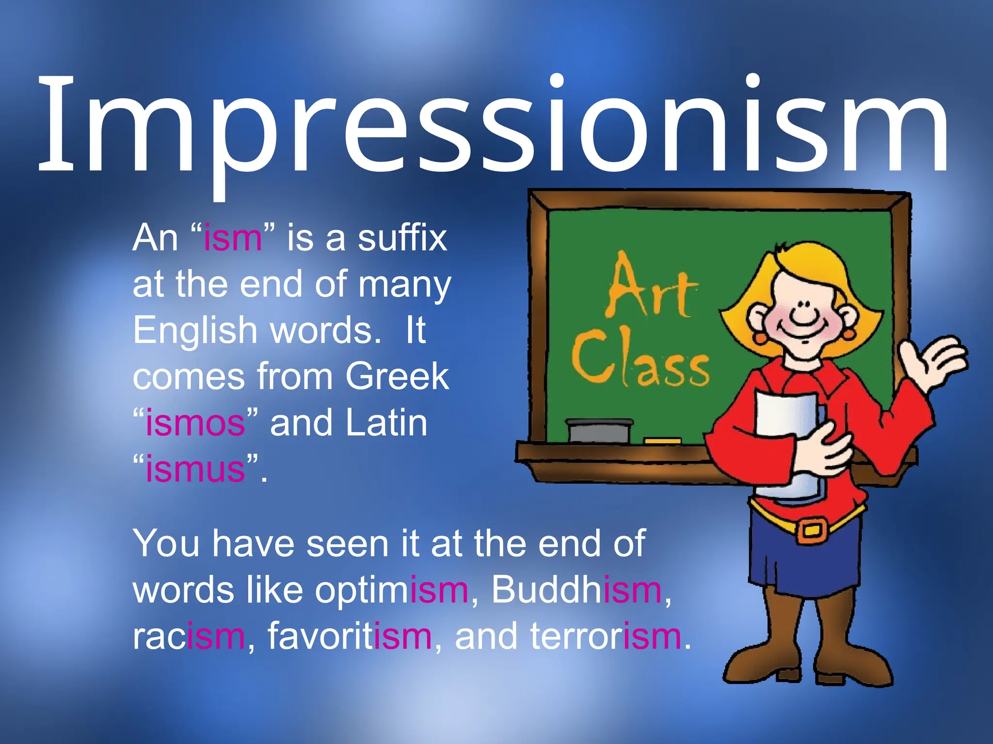 isms-impressionism for kids in year 4 o | PPT