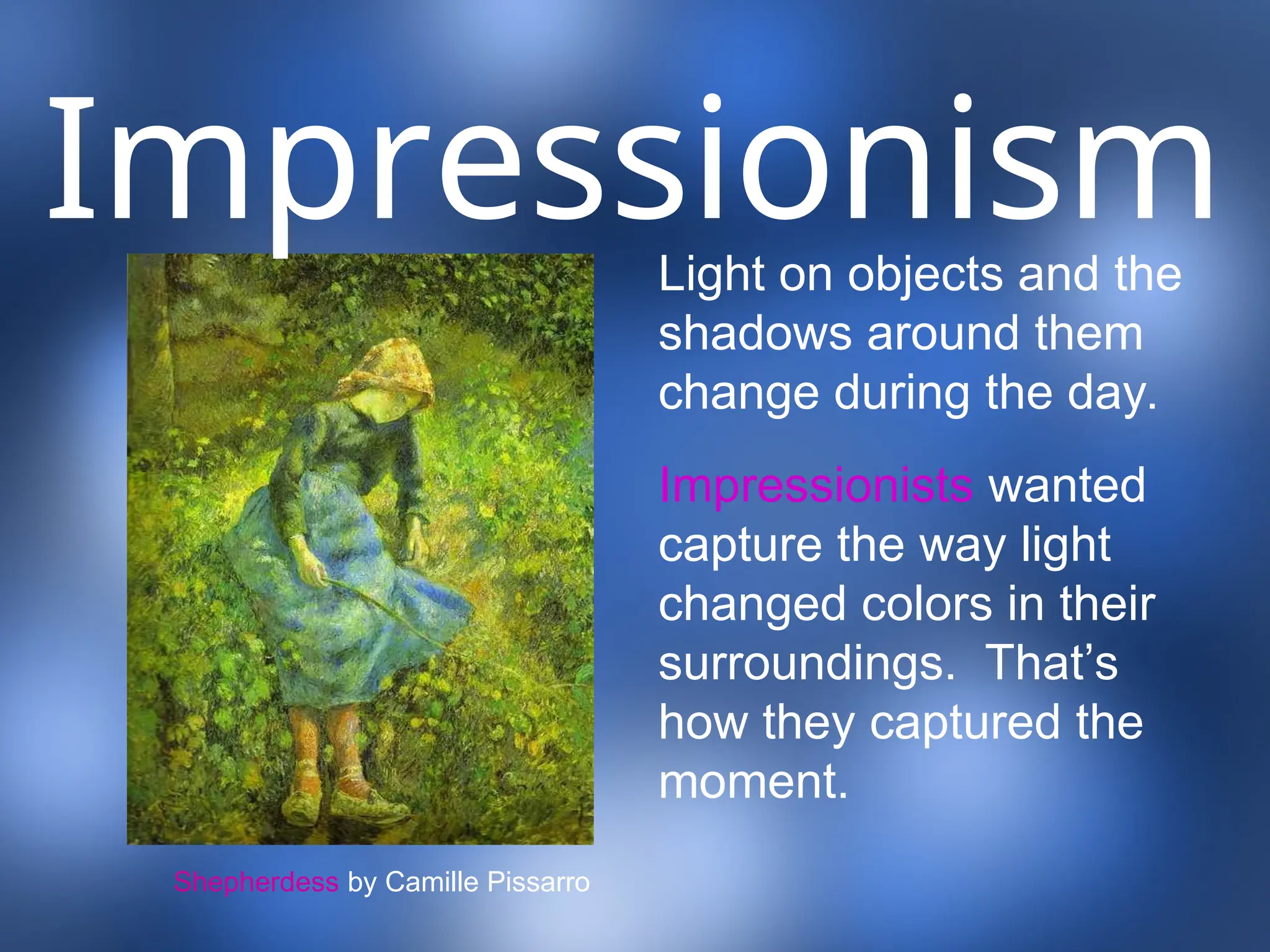 isms-impressionism for kids in year 4 o | PPT