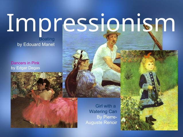 isms-impressionism for kids in year 4 o | PPT