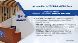 PGP MBA at ISMS Pune | Full Form, Meaning & Career Benefits | PPT