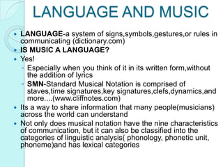 Is music a language | PPTX | Musicals | Genres