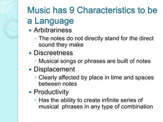 Is music a language | PPTX | Musicals | Genres