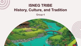ISNEG-TRIBE.pptxhhhhfddchjfdcbjuuydderioknv | PPTX | Genealogy and ...