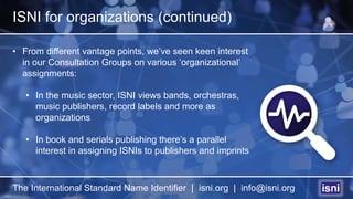 ISNI : a persistent identifier for creatives and associated ...