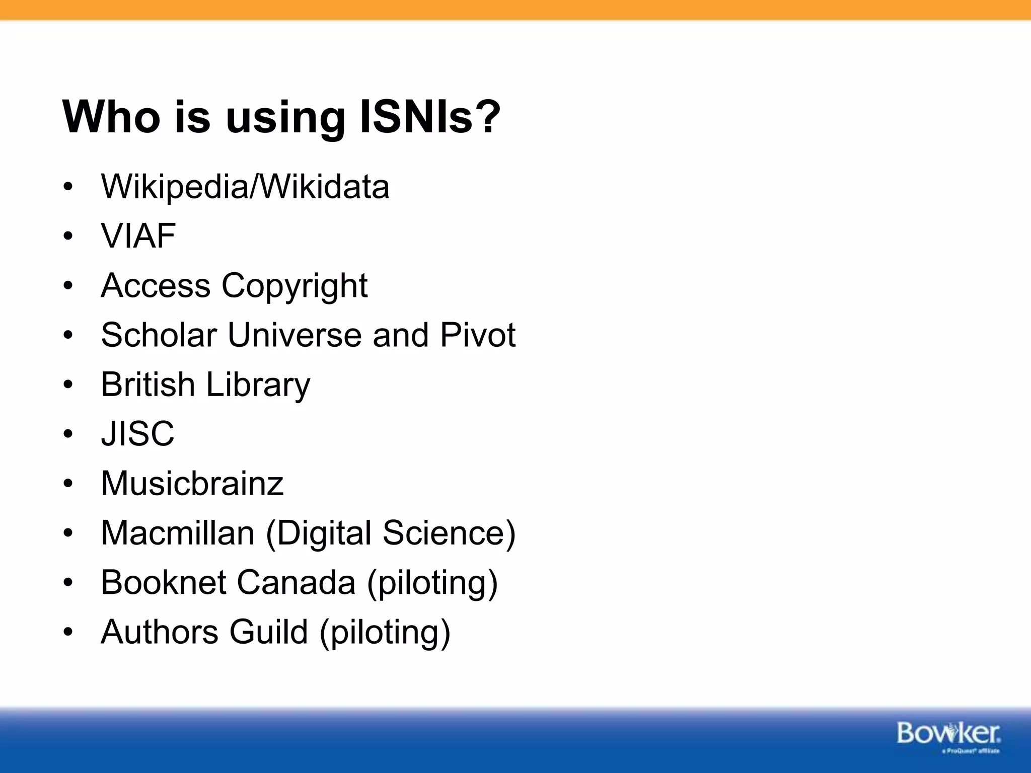 The International Standard Name Identifier (ISNI): A Close Look, with ...