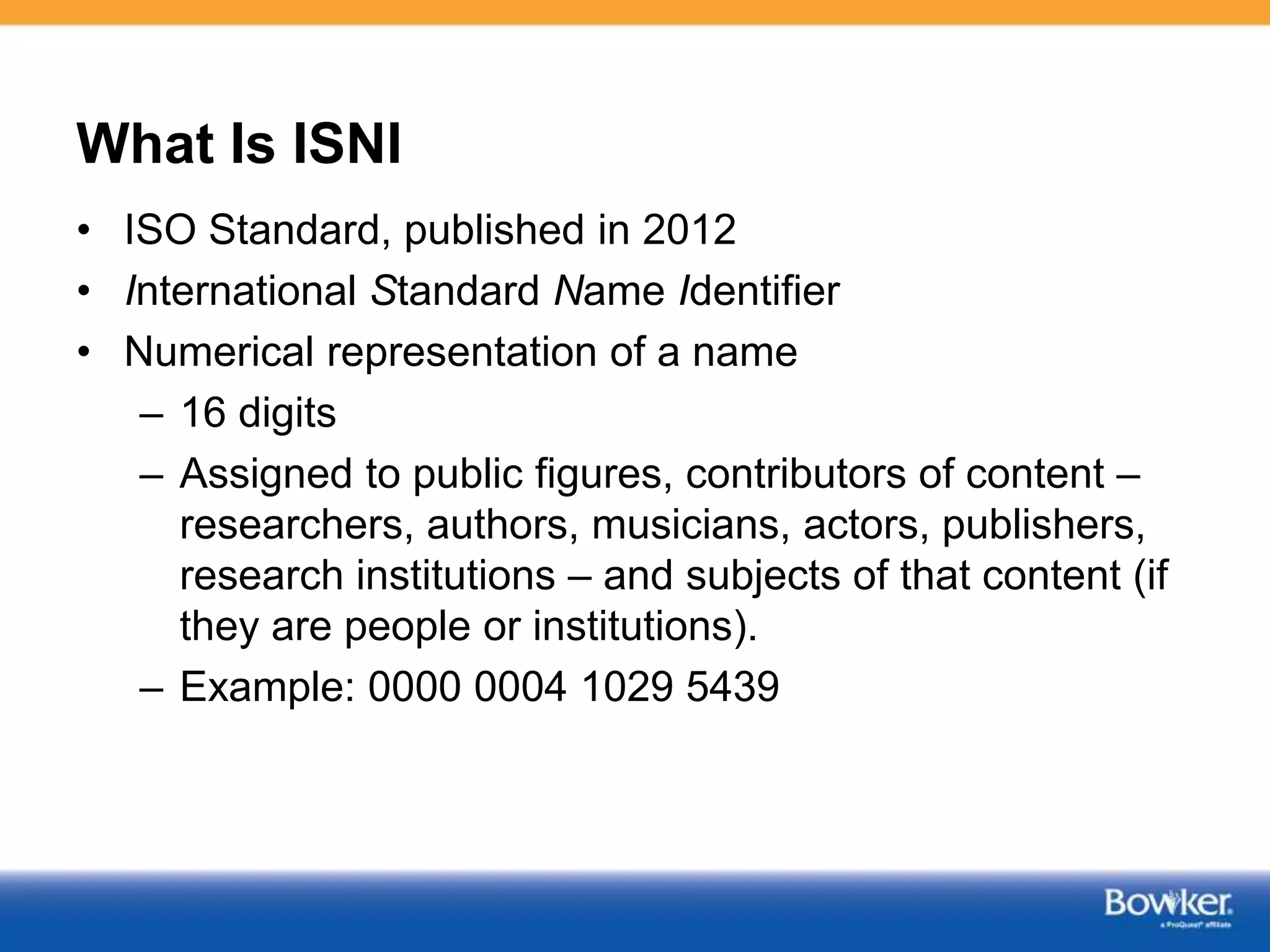 The International Standard Name Identifier (ISNI): A Close Look, with Laura Dawson, Product ...