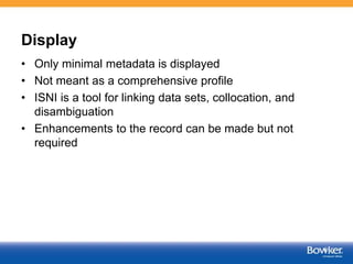 The International Standard Name Identifier (ISNI): A Close Look, with Laura Dawson, Product ...