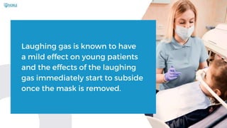 Is Nitrous Oxide (Laughing Gas) Safe for Kids During Dentist Visits | PPTX