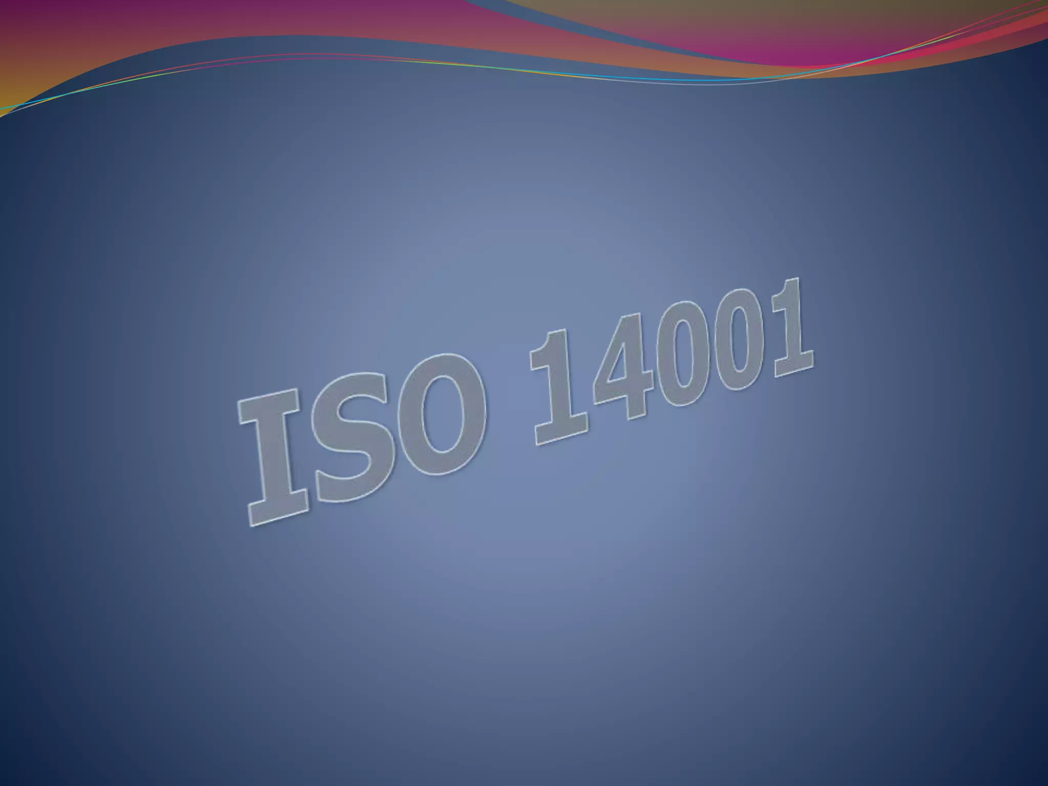 Iso 14001-and-ohsas-18001 | PPTX
