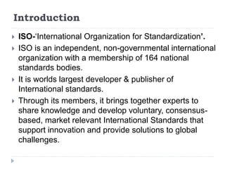 ISO INTERNATIONAL ORGANIZATION FOR STANDARDIZATION | PPTX
