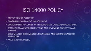 International organization of standardization 9000 -14000 certification ...