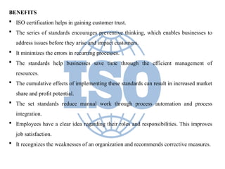 ISO 9000, Benefits, Elements of ISO 9000, Certification process | PPTX