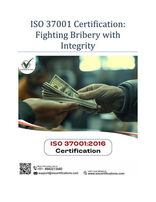 ISO 37001 Certification: Fighting Bribery with Integrity | PDF