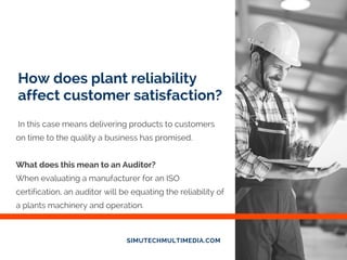 Iso-9001: keeping plant reliability in mind Part 1 | PPT