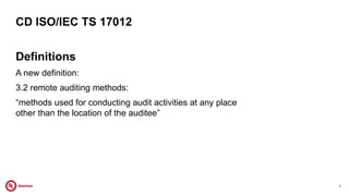 ISO-IEC-TS-17012-presentation- Guidelines for the use of remote methods ...