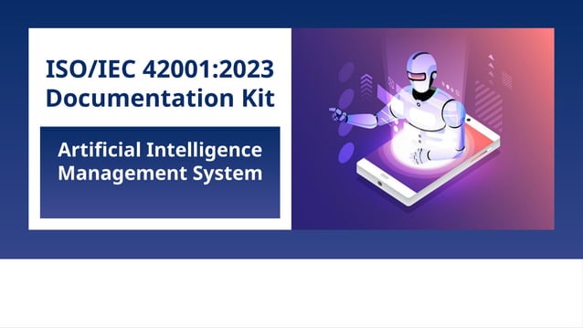 ISO IEC 42001 2023 Documentation Kit by Certification Consultancy | PPTX