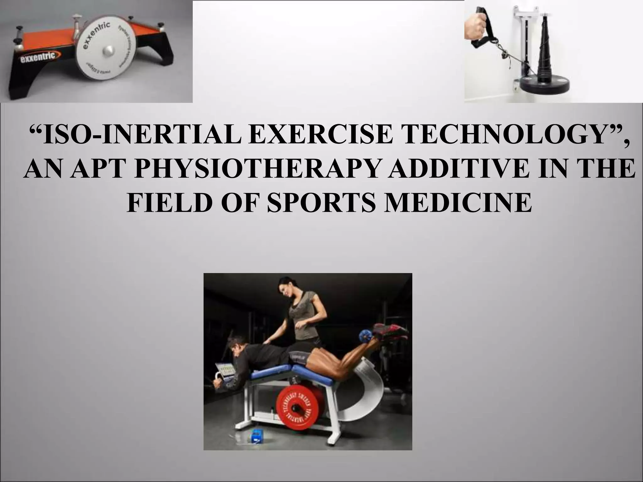 Iso inertial exercise technology | PPT