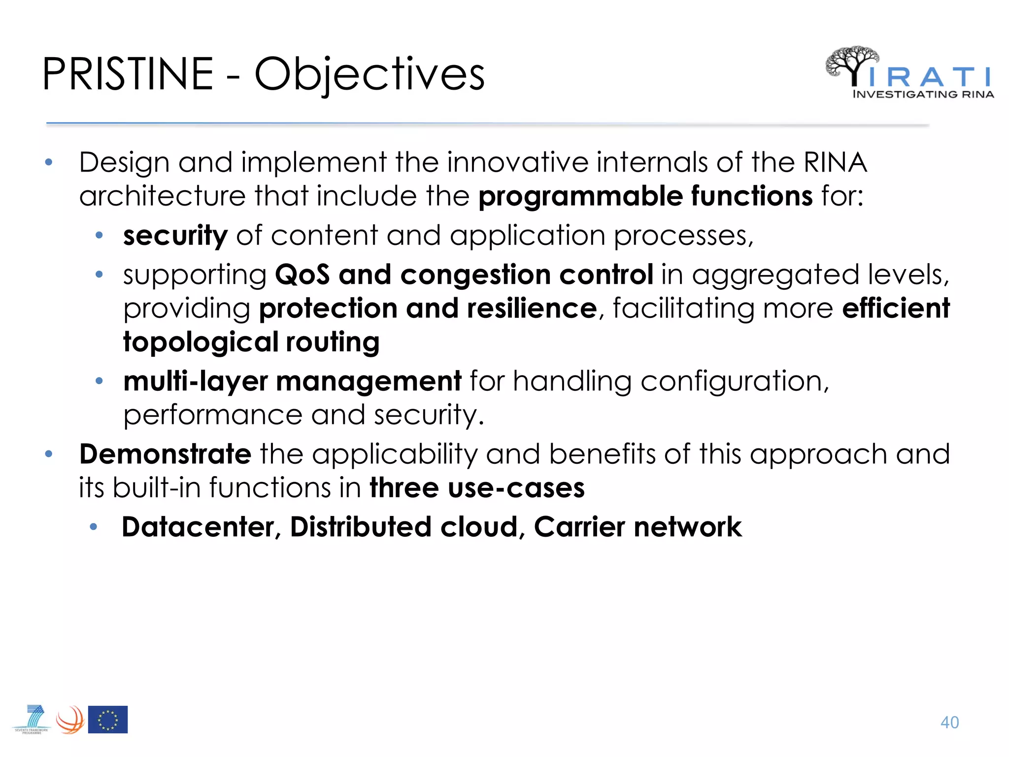 RINA overview and ongoing research in EC-funded projects, ISO SC6 WG7 | PDF