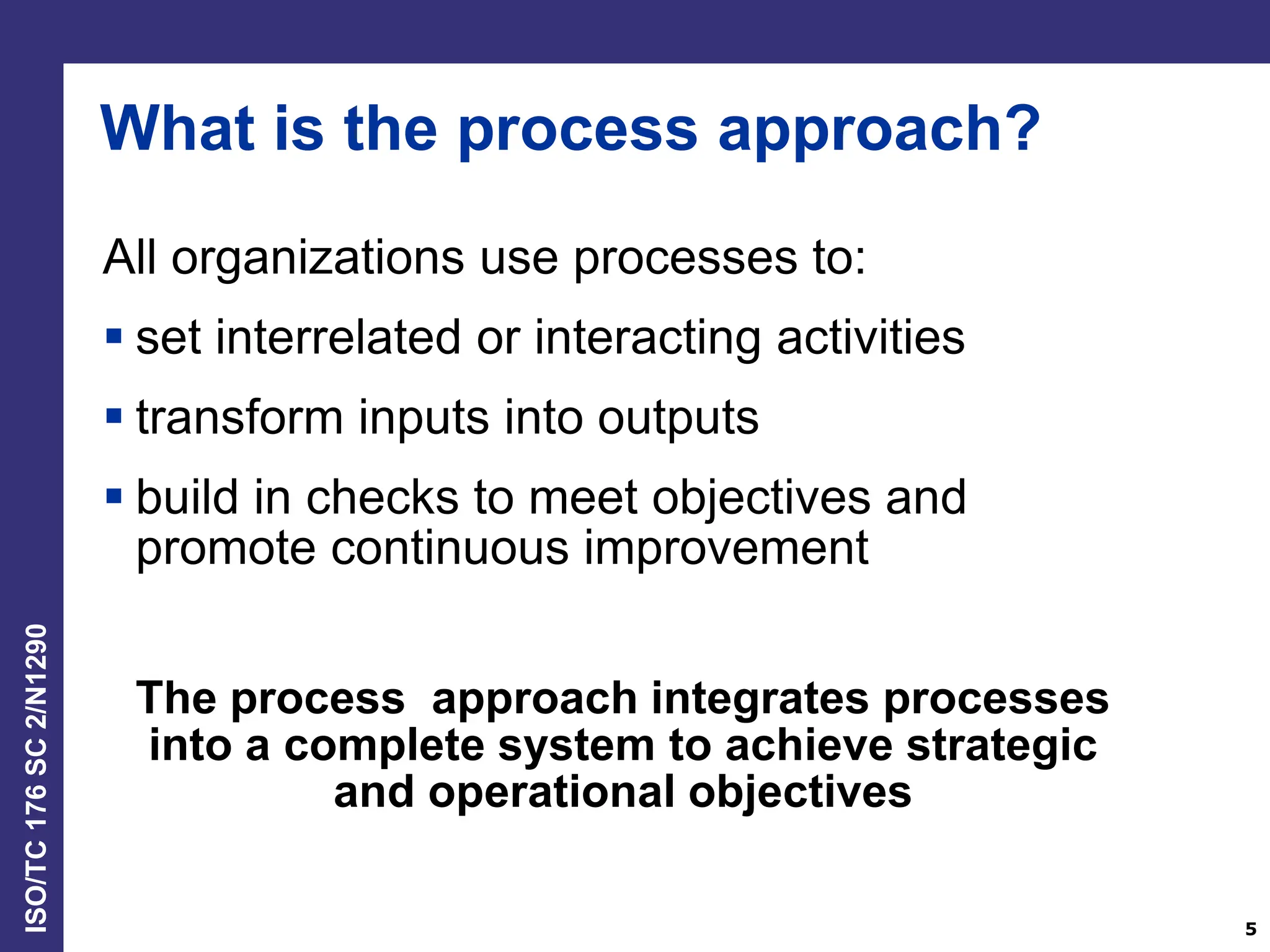 ISO-TC176-SC2_ISO9001Process_Approach_Presentation.pptx.pptx