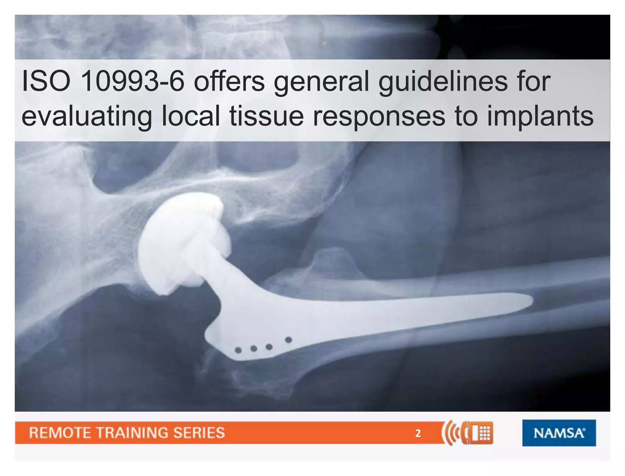 ISO 10993-6: Biological Evaluation of Medical Devices - Tests for local ...