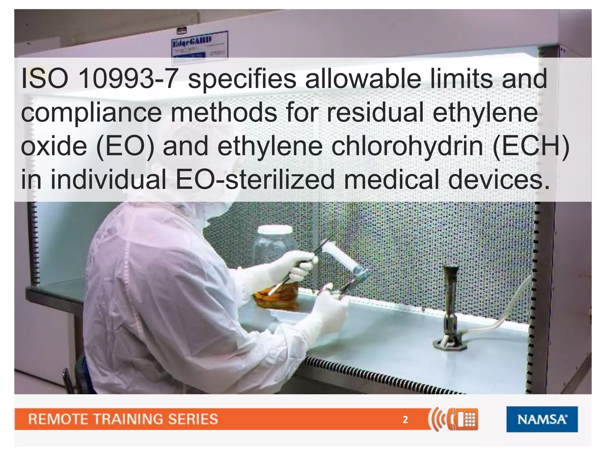 ISO 10993-7 Biological Evaluation of Medical Devices - Ethylene Oxide ...