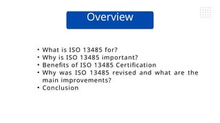 ISO 13485 Certification Medical Device Quality & Compliance.pptx