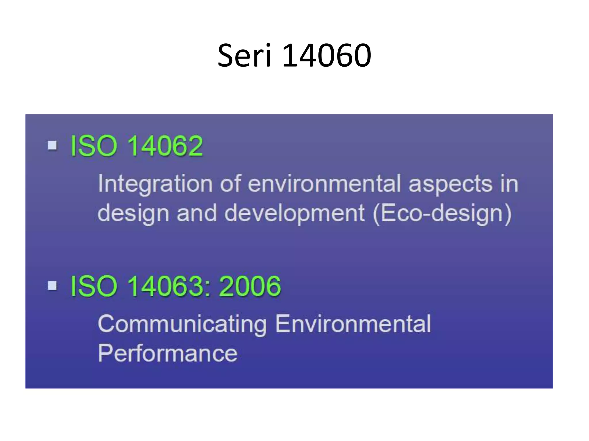 Iso 14000 series | PPTX