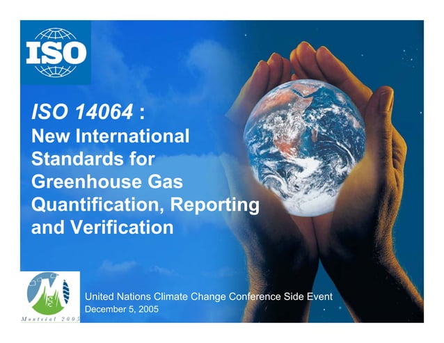 ISO 14064 Standards Guide Greenhouse Gas Reporting | PPT