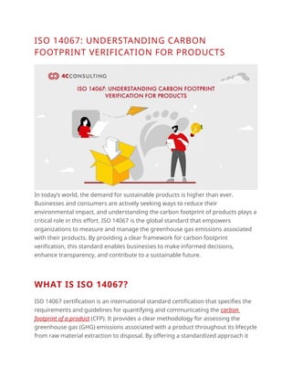 ISO 14067: UNDERSTANDING CARBON FOOTPRINT VERIFICATION FOR PRODUCTS.docx