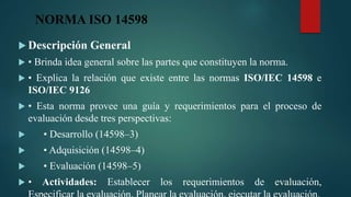 ISO 14598-5 _JESUS ALBERTO LEON SALAZAR.pptx