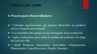 ISO 14598-5 _JESUS ALBERTO LEON SALAZAR.pptx
