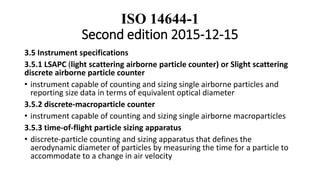 ISO 14644-1.pptx.Cleanrooms and associated controlled environments | PPTX