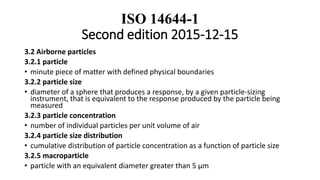 ISO 14644-1.pptx.Cleanrooms and associated controlled environments | PPTX