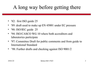 iso 17025 basics and methodology with details.ppt