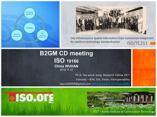 ISO 19166 BIM to GIS conceptual mapping China (WUHAN) meeting | PPT