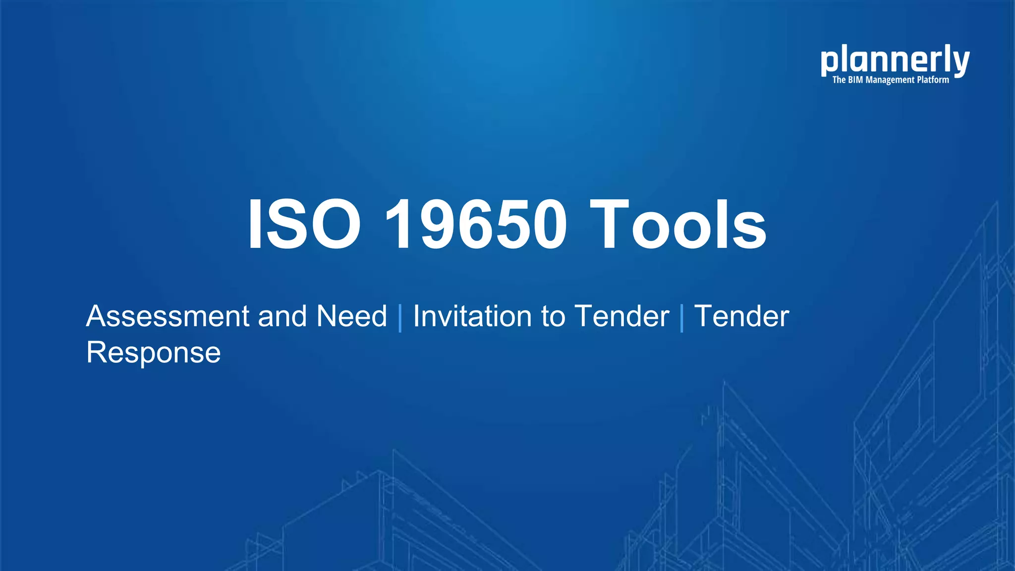 ISO 19650-2 - Invitation to Tender and Tender Response - How to start ...