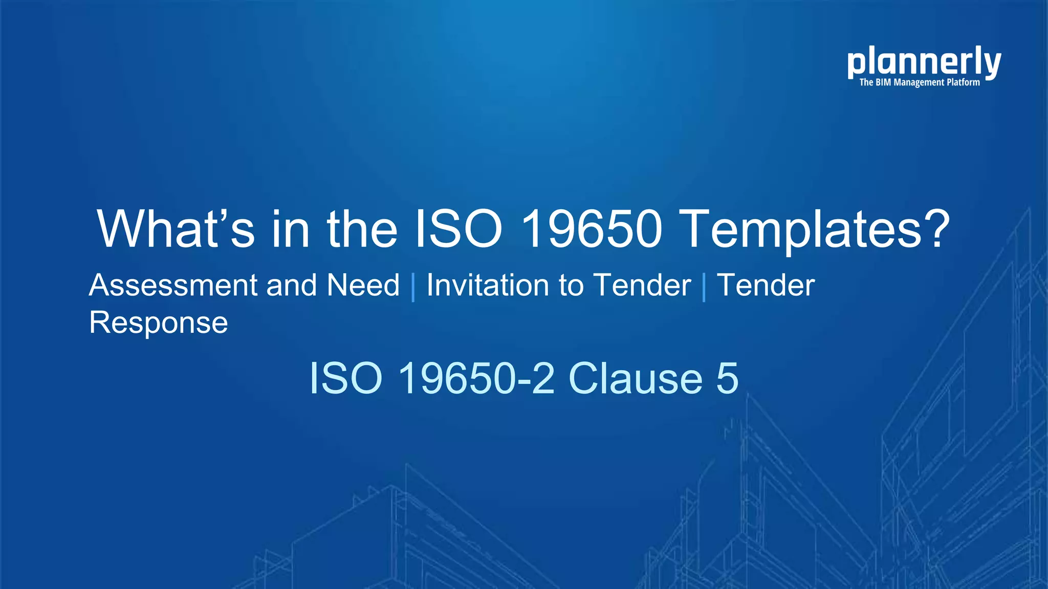 ISO 19650-2 - Invitation to Tender and Tender Response - How to start ...